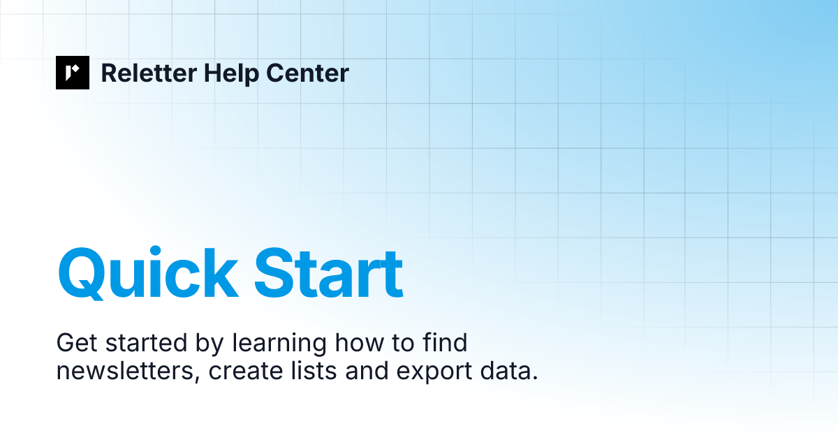 Quick Start | Reletter Help Center